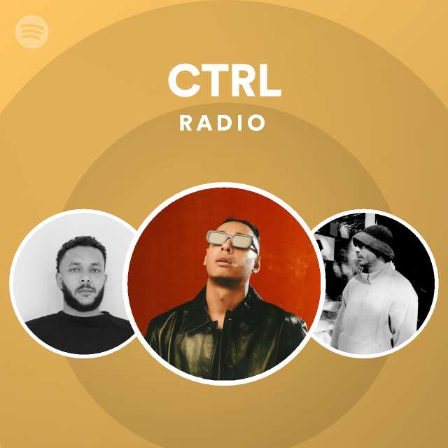 CTRL Radio - playlist by Spotify | Spotify