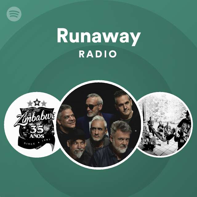 Runaway Radio - playlist by Spotify | Spotify
