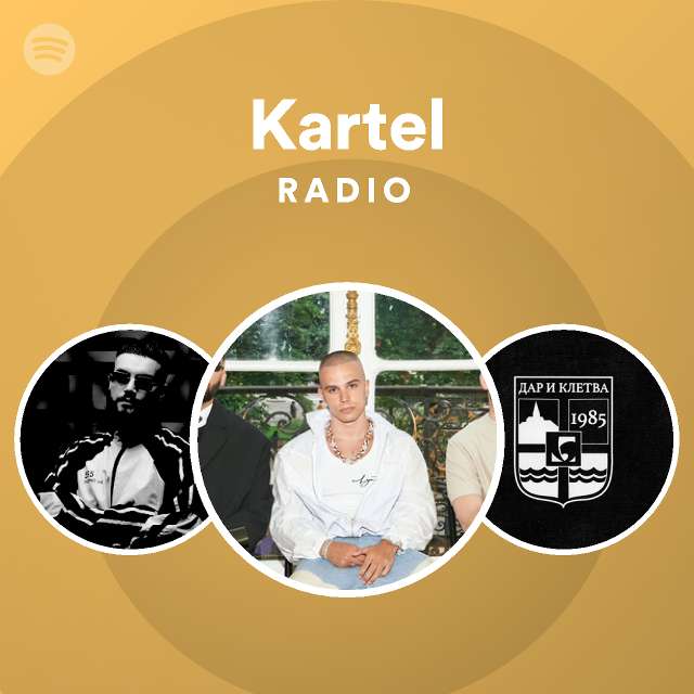 Kartel Radio - playlist by Spotify | Spotify