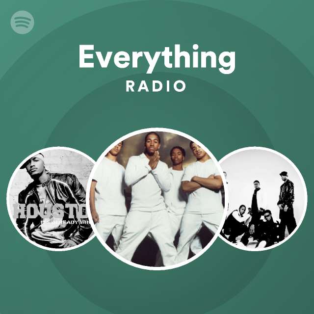 Everything Radio - playlist by Spotify | Spotify