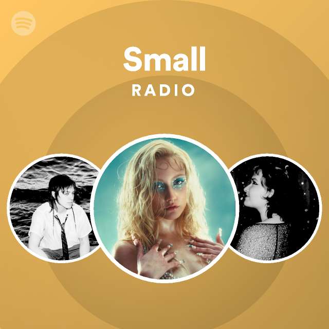 Small Radio - playlist by Spotify | Spotify