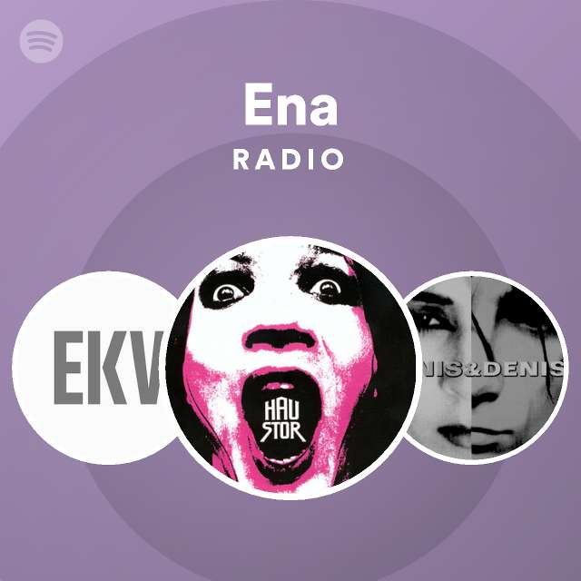 Ena Radio - playlist by Spotify | Spotify