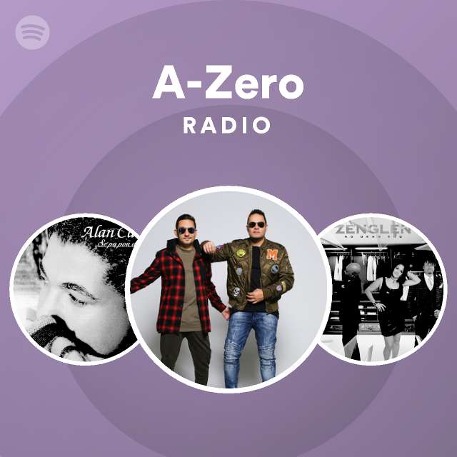 A-Zero Radio - playlist by Spotify | Spotify