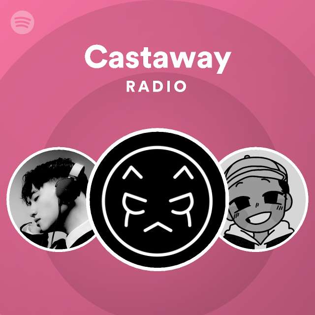 Castaway Radio - playlist by Spotify | Spotify