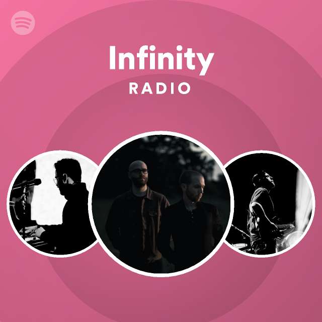 Infinity Radio - playlist by Spotify | Spotify