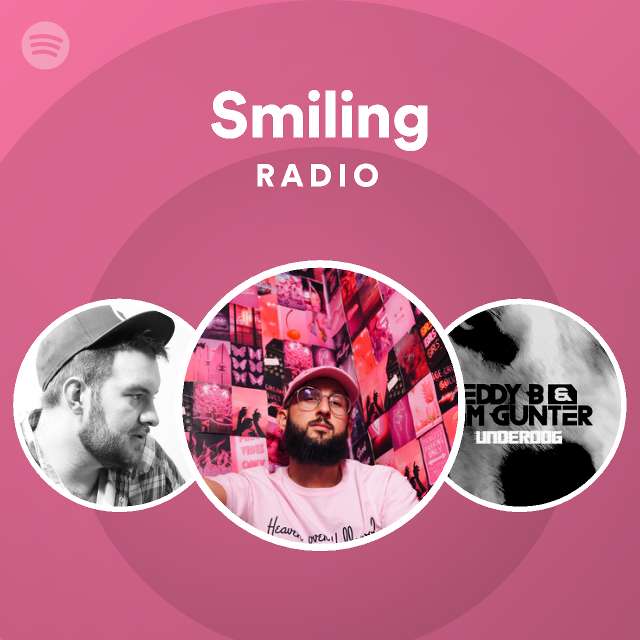 Smiling Radio - playlist by Spotify | Spotify
