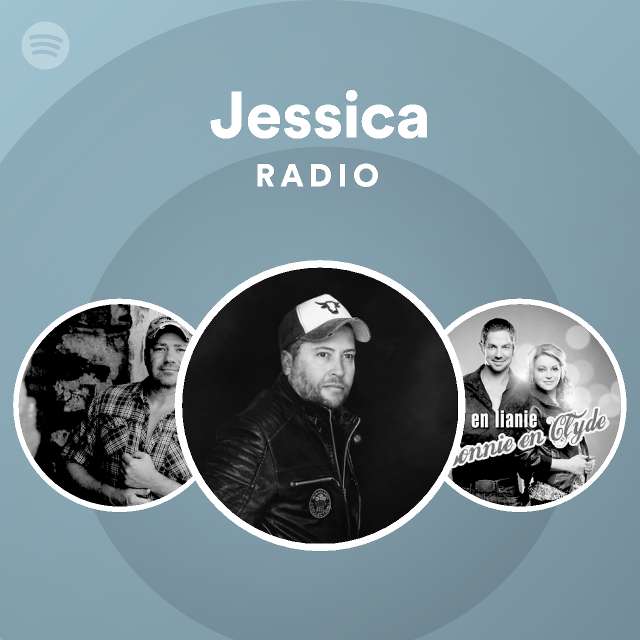 Jessica Radio - playlist by Spotify | Spotify