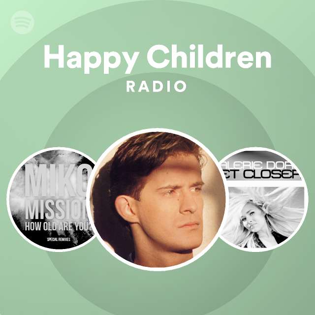 Happy Children Radio - playlist by Spotify | Spotify