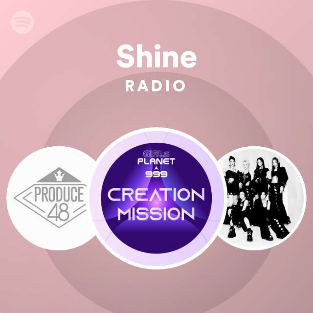 Shine Radio - playlist by Spotify | Spotify