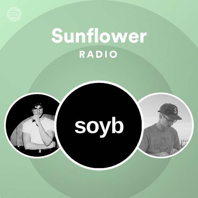Sunflower Radio - playlist by Spotify | Spotify