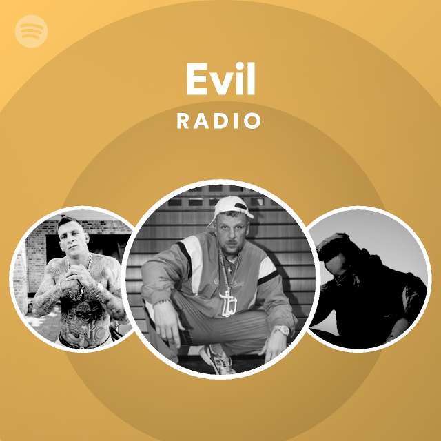 Evil Radio - playlist by Spotify | Spotify