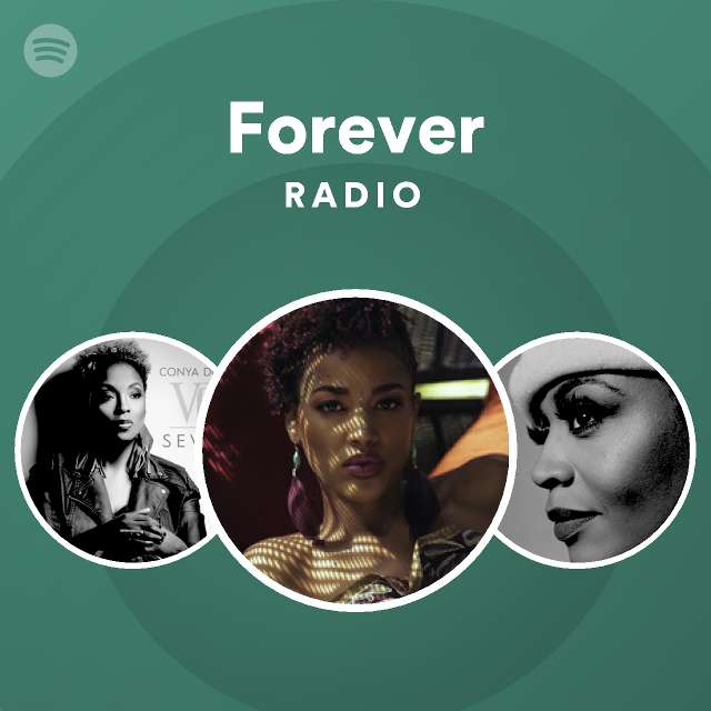 Forever Radio - playlist by Spotify | Spotify