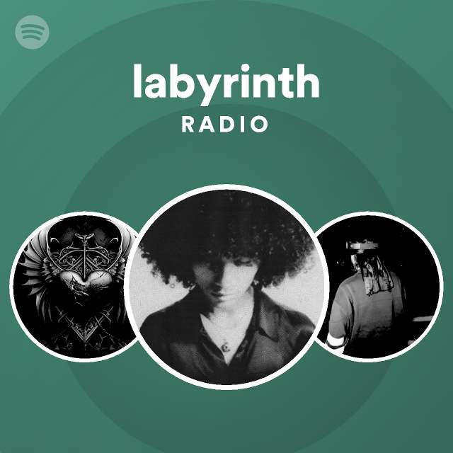 labyrinth Radio - playlist by Spotify | Spotify