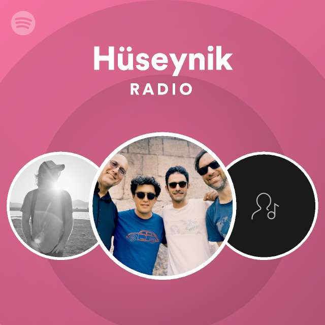 Hüseynik Radio - playlist by Spotify | Spotify