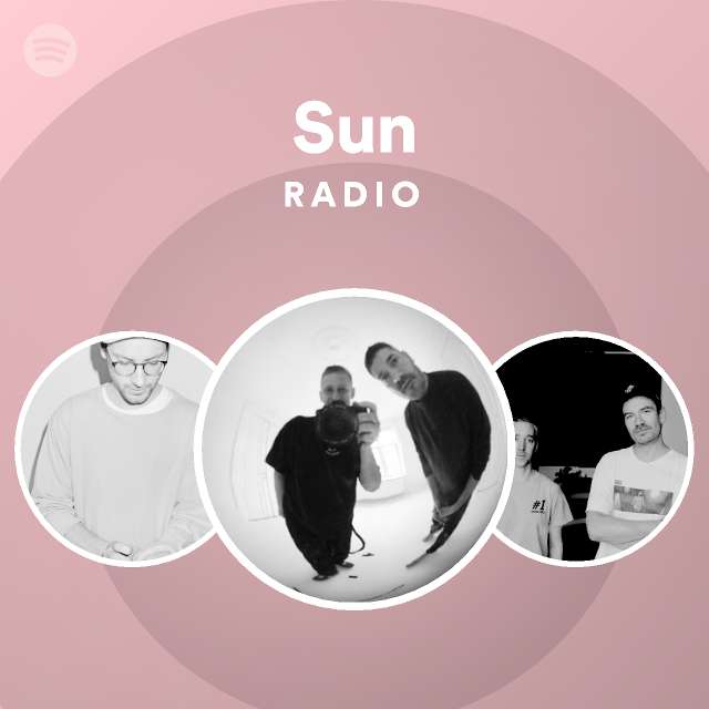 Sun Radio - playlist by Spotify | Spotify