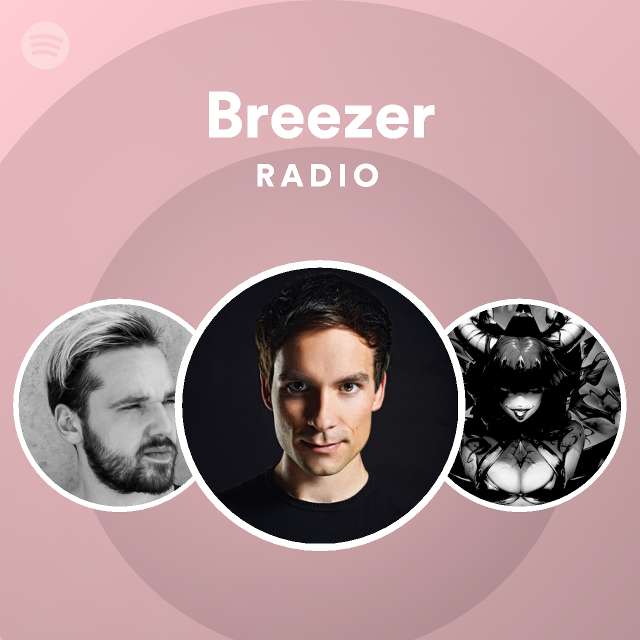 Breezer Radio - playlist by Spotify | Spotify