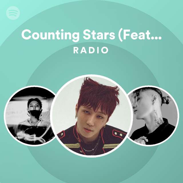 Counting Stars (Feat. Beenzino) Radio - playlist by Spotify | Spotify