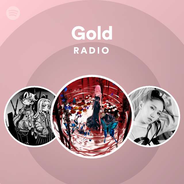 Gold Radio - playlist by Spotify | Spotify