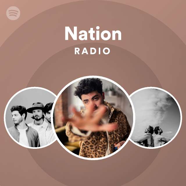 Nation Radio | Spotify Playlist