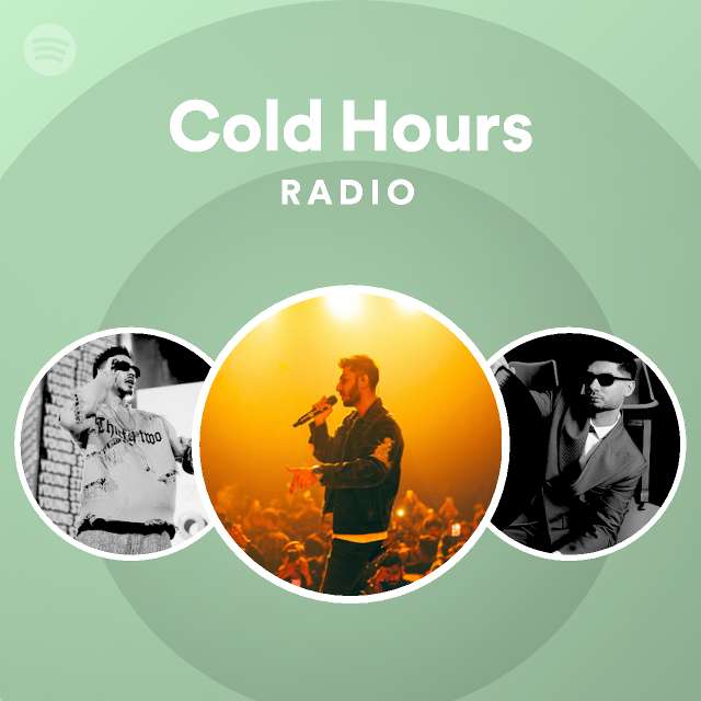 Cold Hours Radio - playlist by Spotify | Spotify