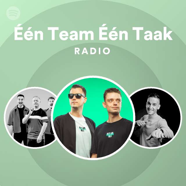 Één Team Één Taak Radio - playlist by Spotify | Spotify