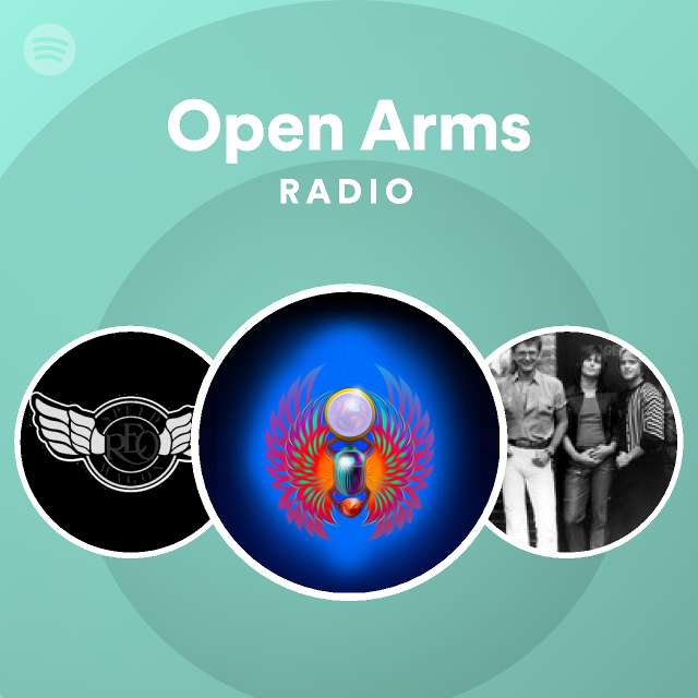 Open Arms Radio - playlist by Spotify | Spotify
