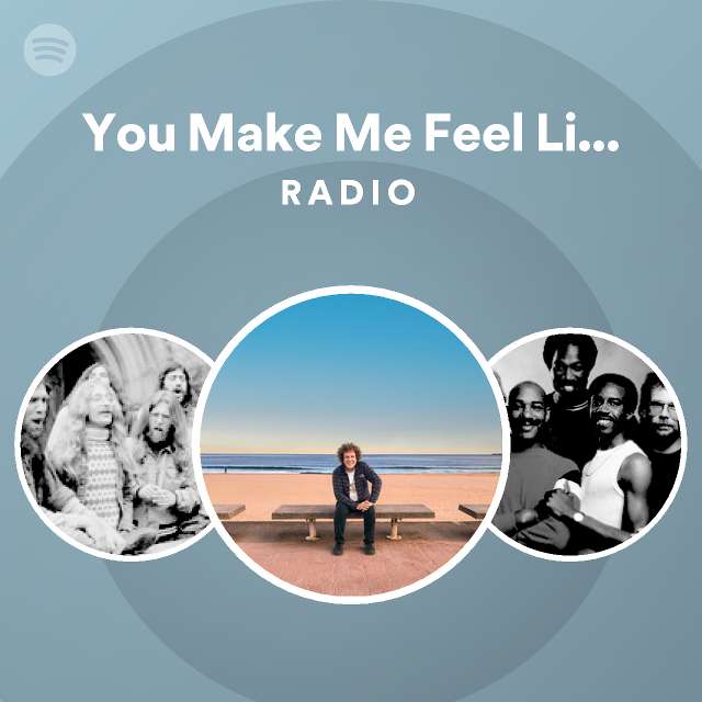 You Make Me Feel Like Dancing Radio - playlist by Spotify | Spotify