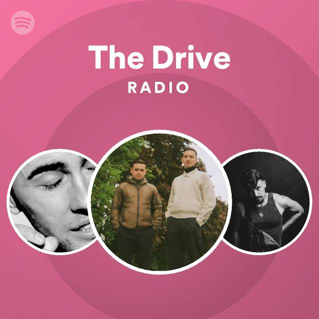 The Drive Radio - playlist by Spotify | Spotify