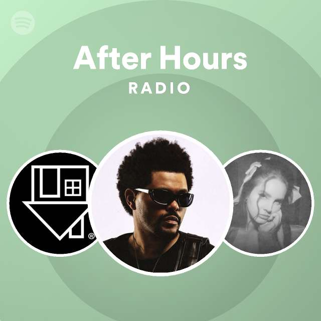 After Hours Radio - playlist by Spotify | Spotify