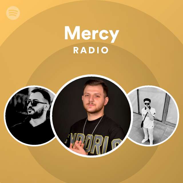 Mercy Radio - playlist by Spotify | Spotify