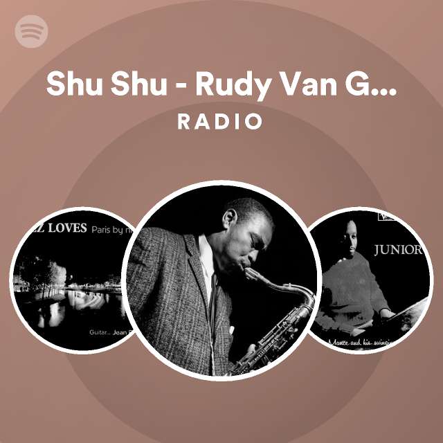Shu Shu - Rudy Van Gelder Edition/2007 Digital Remaster Radio ...