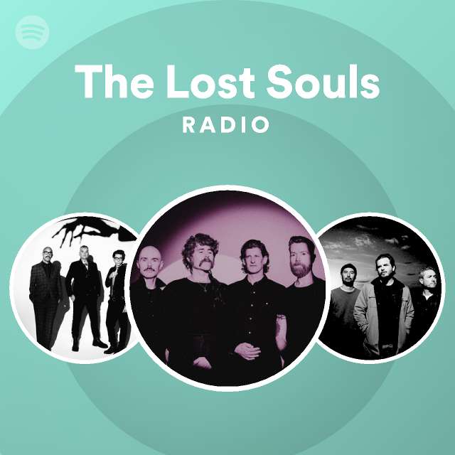 The Lost Souls Radio | Spotify Playlist