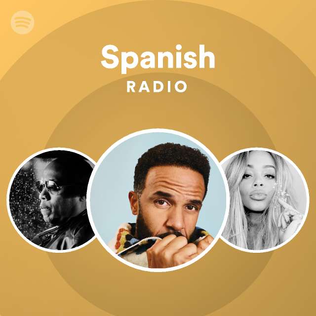 Spanish Radio - playlist by Spotify | Spotify