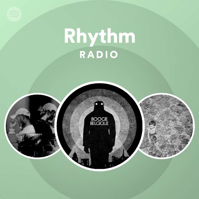 Rhythm Radio - playlist by Spotify | Spotify