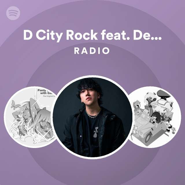 D City Rock feat. Debra Zeer Radio - playlist by Spotify | Spotify