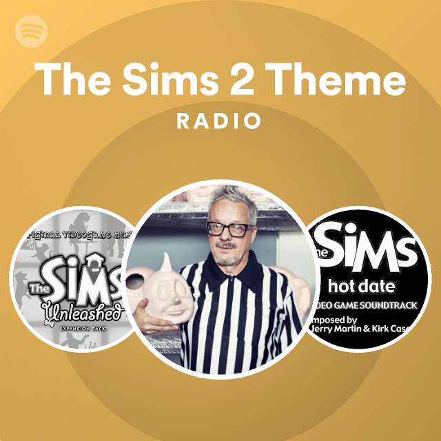 The Sims 2 Theme Radio | Spotify Playlist
