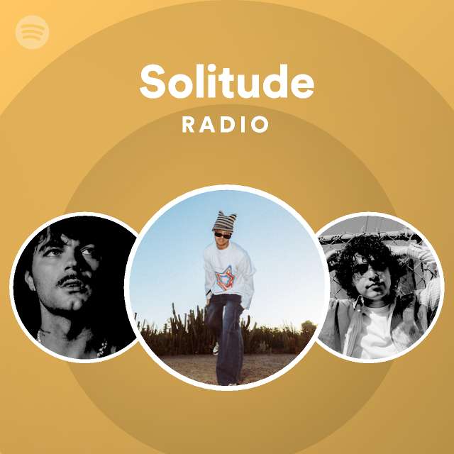 Solitude Radio - playlist by Spotify | Spotify