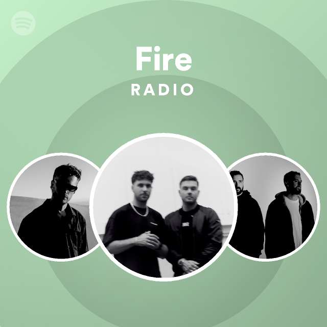 Fire Radio | Spotify Playlist