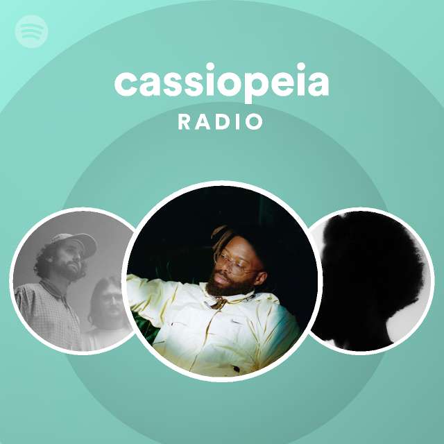 cassiopeia Radio - playlist by Spotify | Spotify