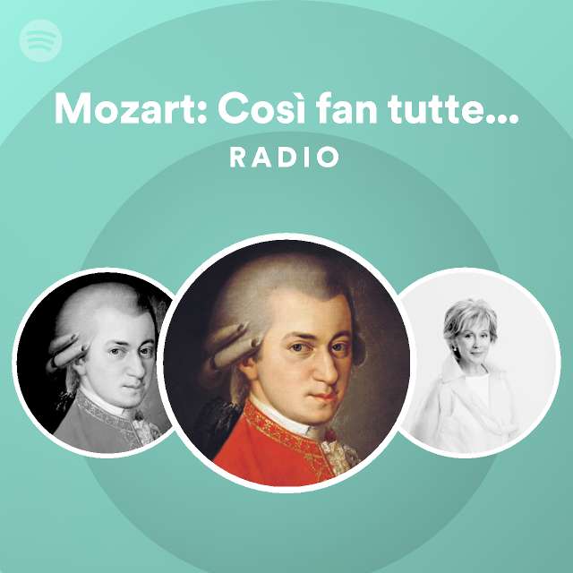 Mozart: Così fan tutte, K. 588, Act I, Scene 6: No. 10, Terzettino ...