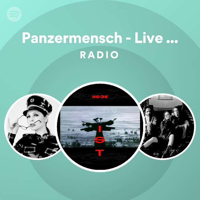 Panzermensch - Live Steffi Radio - playlist by Spotify | Spotify