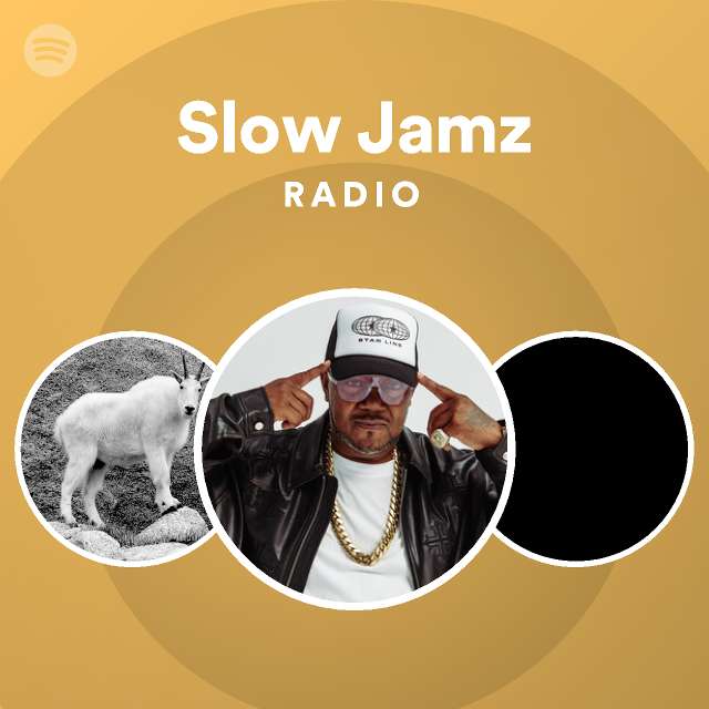 Slow Jamz Radio - playlist by Spotify | Spotify