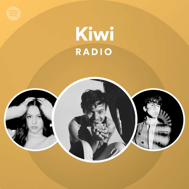 Kiwi Radio - playlist by Spotify | Spotify