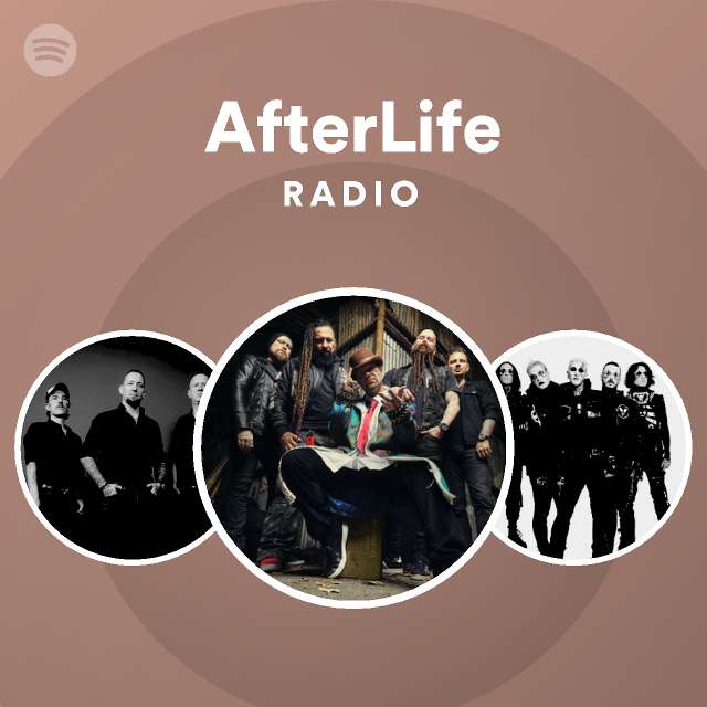 AfterLife Radio - playlist by Spotify | Spotify