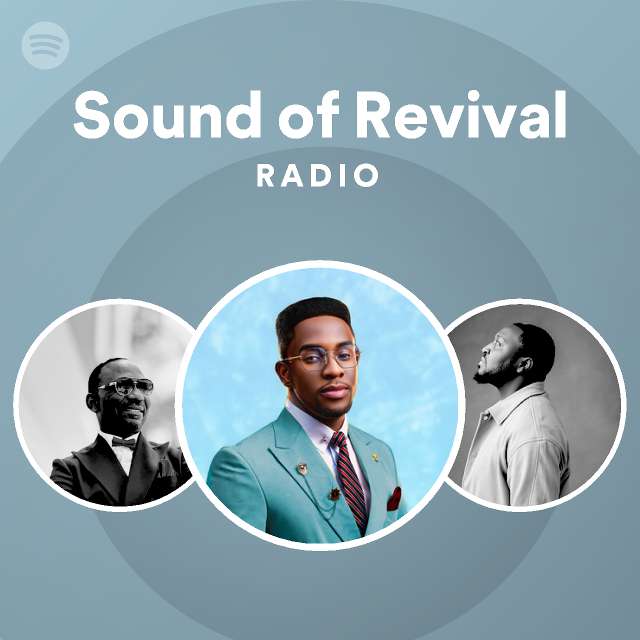Sound of Revival Radio - playlist by Spotify | Spotify