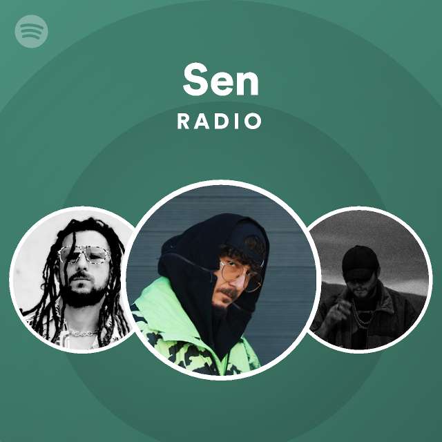 Sen Radio - playlist by Spotify | Spotify