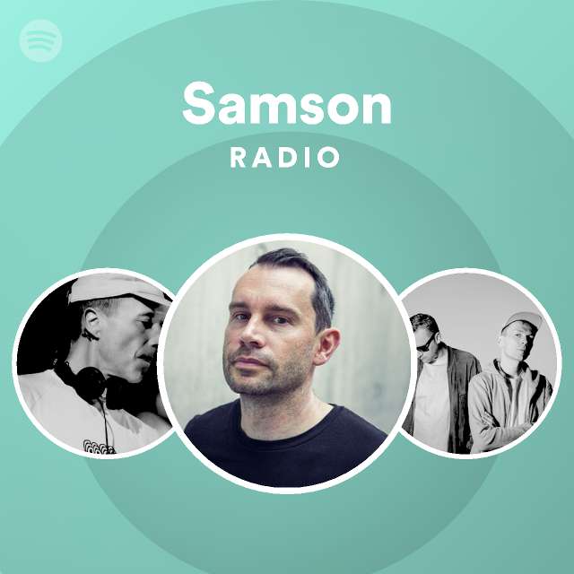 Samson Radio - playlist by Spotify | Spotify