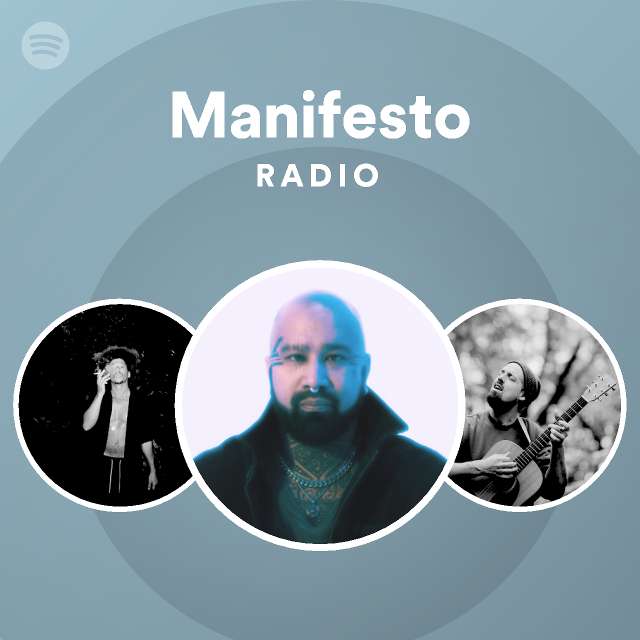 Manifesto Radio - playlist by Spotify | Spotify