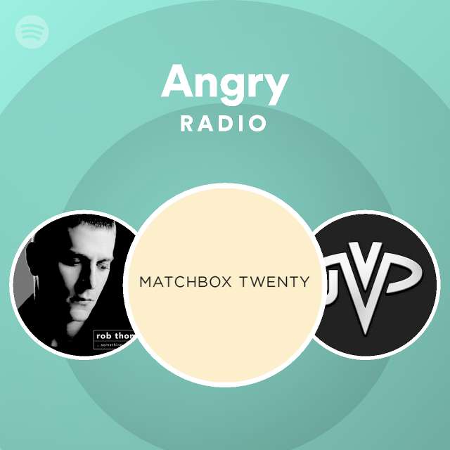 Angry Radio - playlist by Spotify | Spotify
