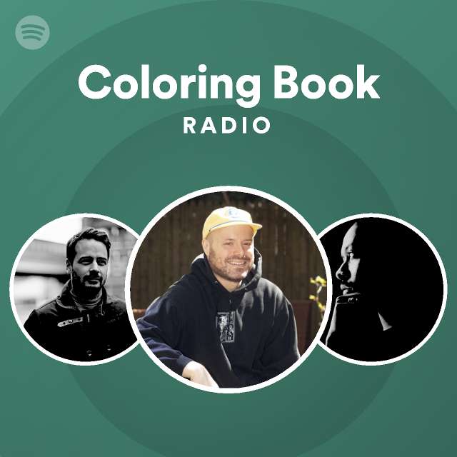 Coloring Book Radio - playlist by Spotify | Spotify